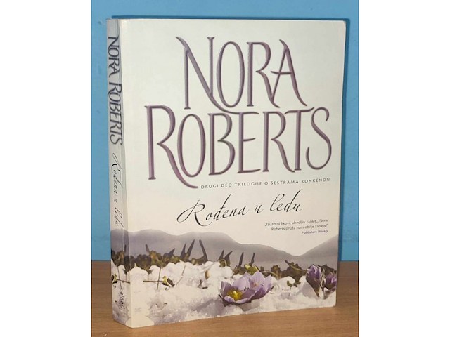 ROĐENA U LEDU Nora Roberts