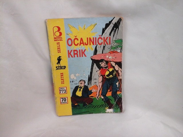 Očajnički krik broj 773 Zagor Zlatna serija  ZS