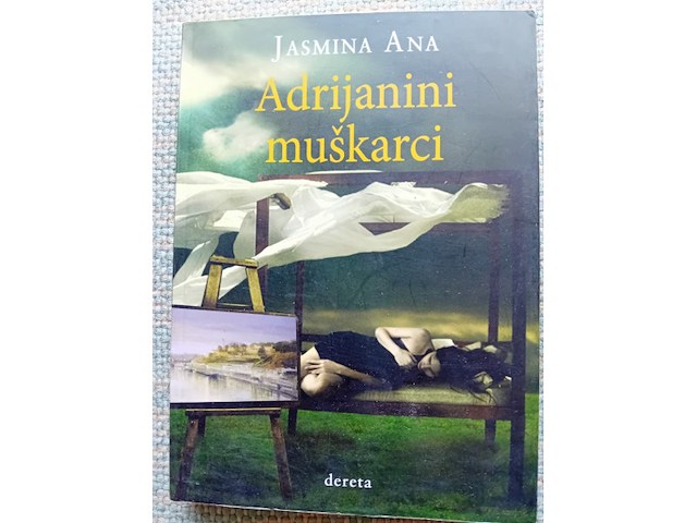 Jasmina Ana Adrijanini muškarci