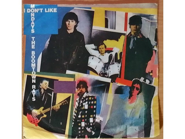 SP BOOMTOWN RATS - I Don`t Like Mondays, veoma dobar