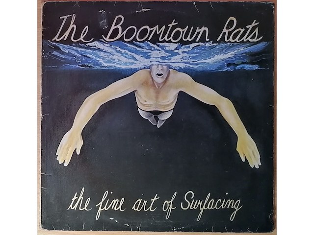 LP BOOMTOWN RATS - The Fine Art Of Surfacing (1979) VG