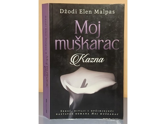 MOJ MUŠKARAC kazna Džodi Elen Malpas