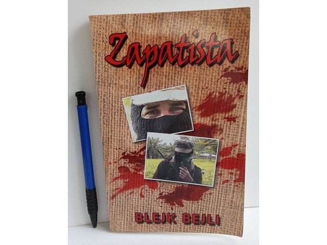 ZAPATISTA - BLEJK BEJLI