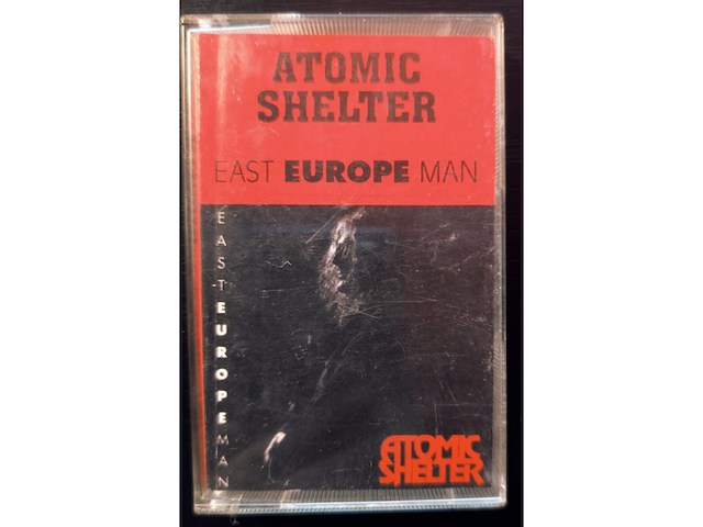 Atomic Shelter – East Europe Man