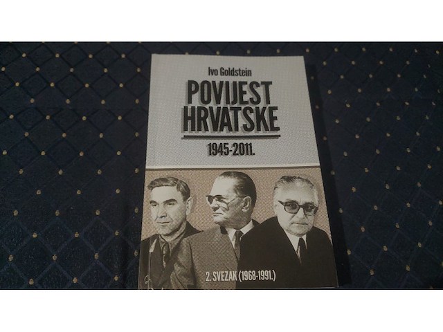 Povijest Hrvatske 1945-2011/Ivo Goldstein/2.svezak