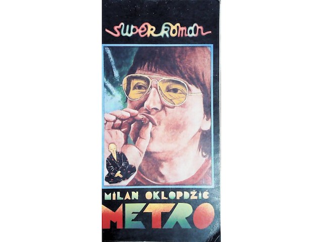 Milan Oklopdzic ➡️ Metro ➡️ 1983 ➡️ Knjizevne novine