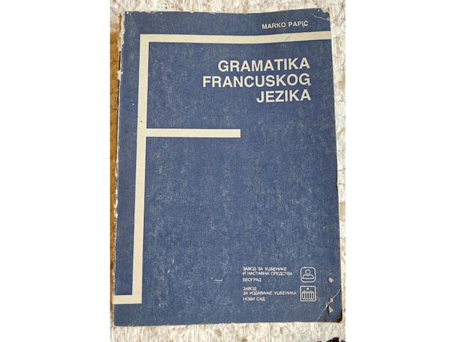 Gramatika francuskog jezika- Marko Papić