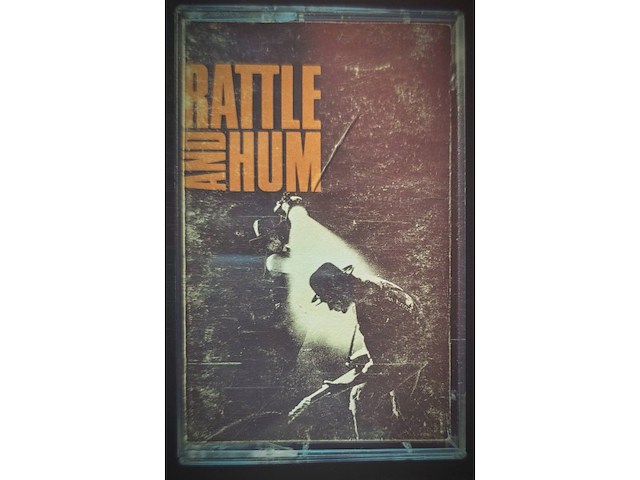 U2 – Rattle And Hum