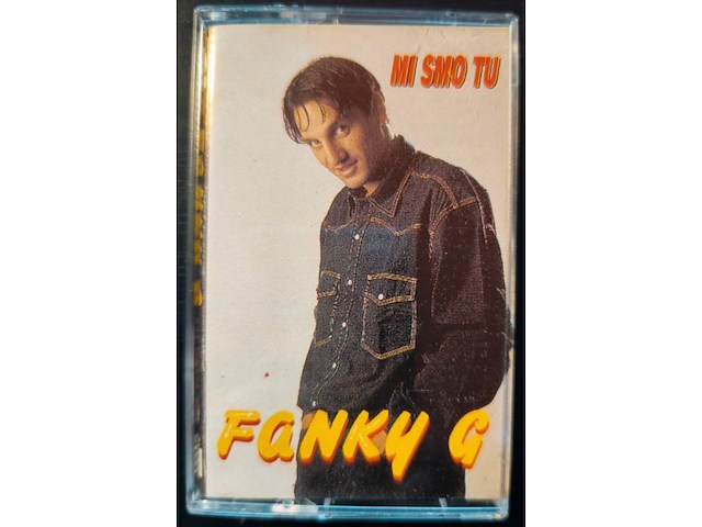 Funky G – Mi Smo Tu