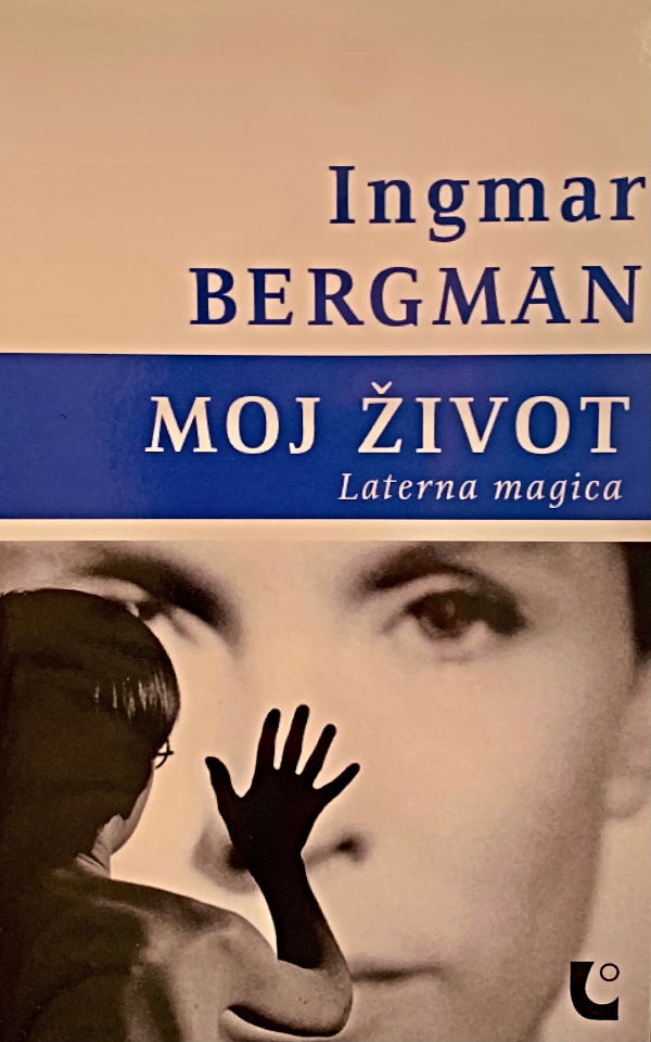 Moj život : Laterna magica