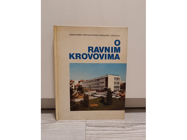 O ravnim krovovima