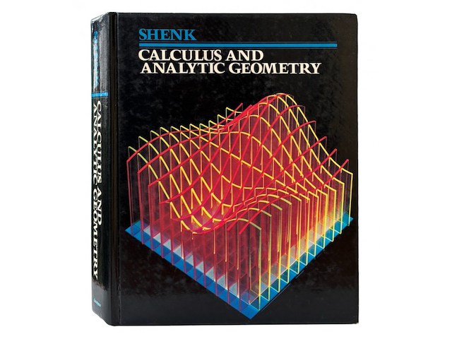 Calculus and Analytic Geometry - Al Shenk