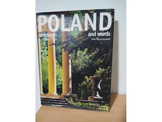 Poland -in images and words