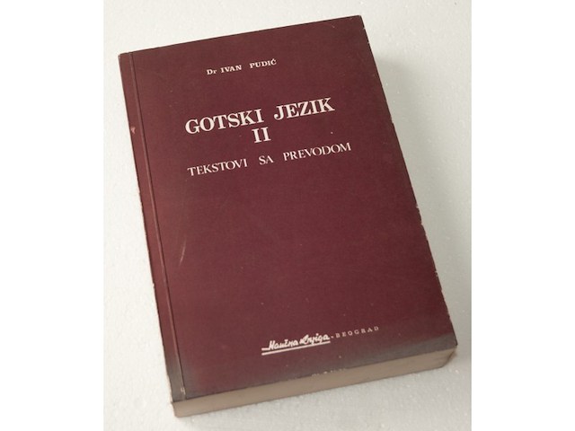 Gotski jezik II - tekstovi sa prevodom, Ivan Pudić