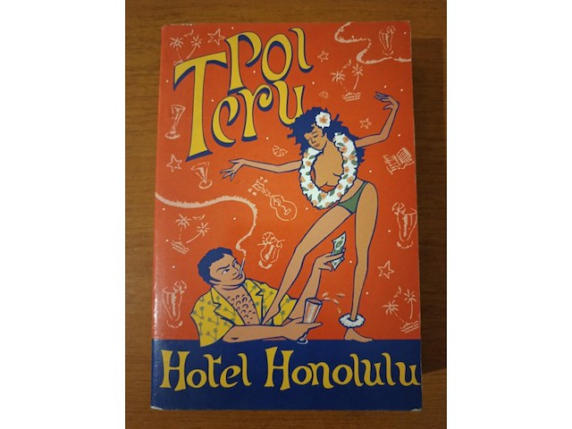 Hotel Honolulu - Pol Teru