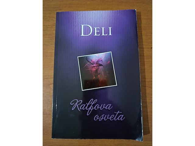 Ralfova osveta - Deli