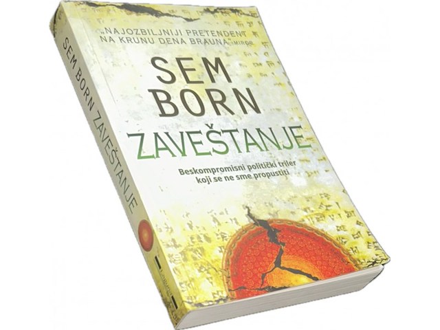 ZAVEŠTANJE Sem Born