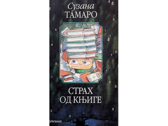 Suzana Tamaro ➡️ Strah od knjige ➡️ 2002 ➡️ Draganic