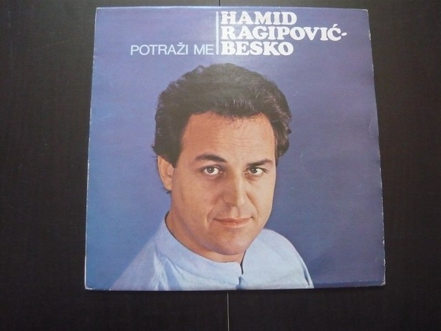 Hamid Ragipović - Besko - Potraži me