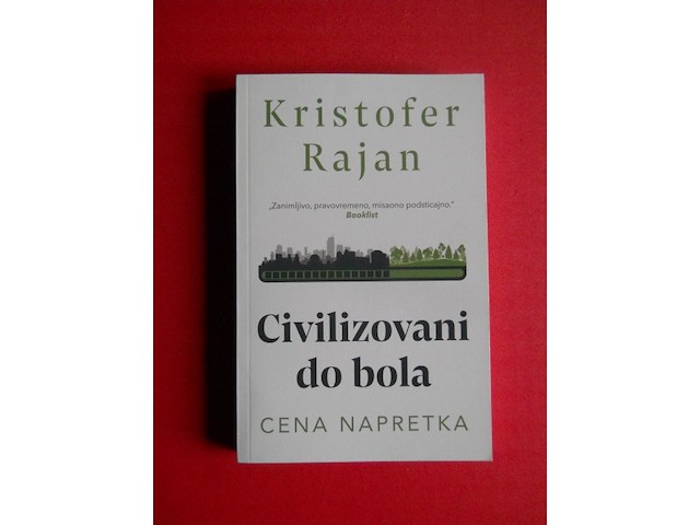 Kristofer Rajan-Civilizovani do bola