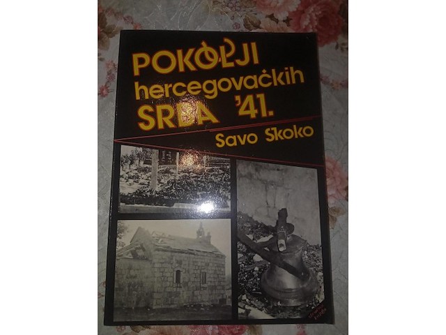 Pokolj Hercegovačkih Srba 41 Savo Skoko