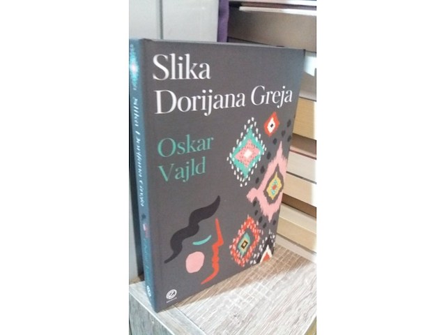 Slika Dorijana Greja - Oskar Vajld