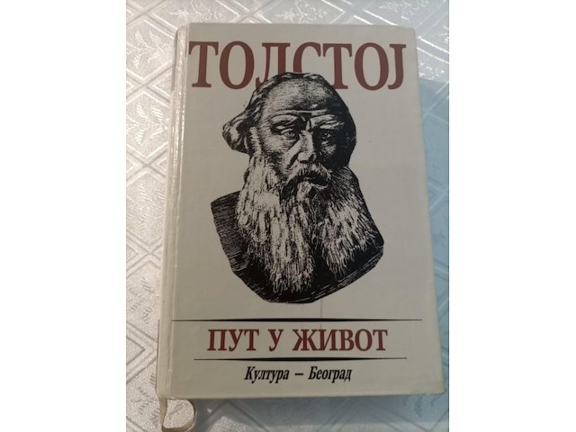 Put u zivot - zbornik mudrosti - Tolstoj