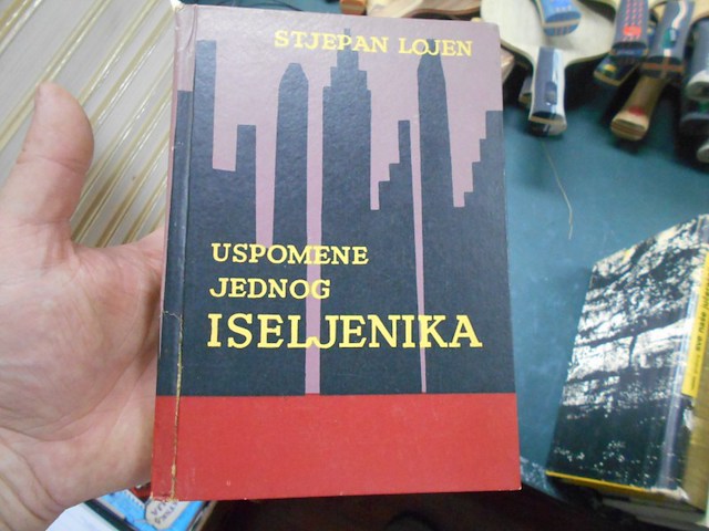 Stjepan Lojen - Uspomene jednog iseljenika