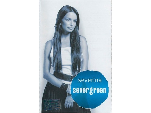 Severina – Severgreen KASETA U CELOFANU