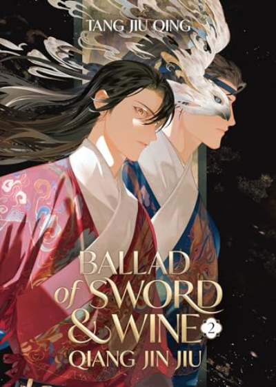 Ballad of Sword and Wine: Qiang Jin Jiu, Vol. 2