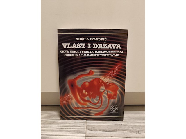 Vlast i država - Nikola Ivanović