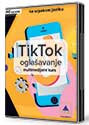 TikTok oglašavanje - multimedijalni kurs