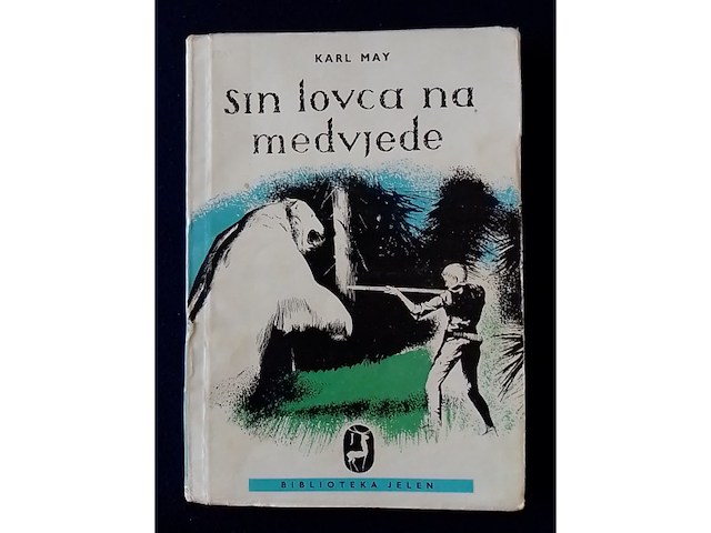 Karl May Sin lovca na medvjede