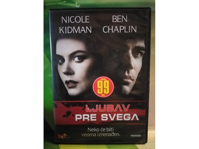 Ljubav pre Svega - Nicole Kidman