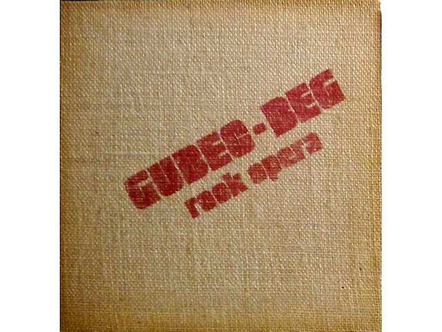 LP: GUBEC BEG - ROK OPERA, MINT