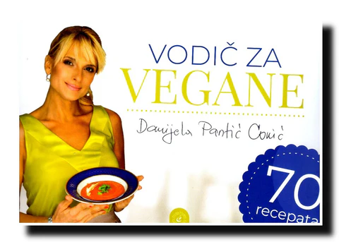 Vodič za vegane : [70 recepata]