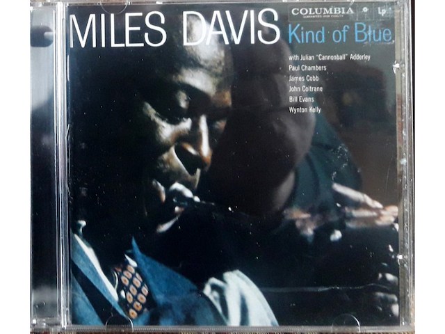 CD*: MILES DAVIS - KIND OF BLUE + bonus (EU PRESS)