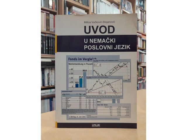 UVOD U NEMAČKI POSLOVNI JEZIK - Milica Vučković-Stojano