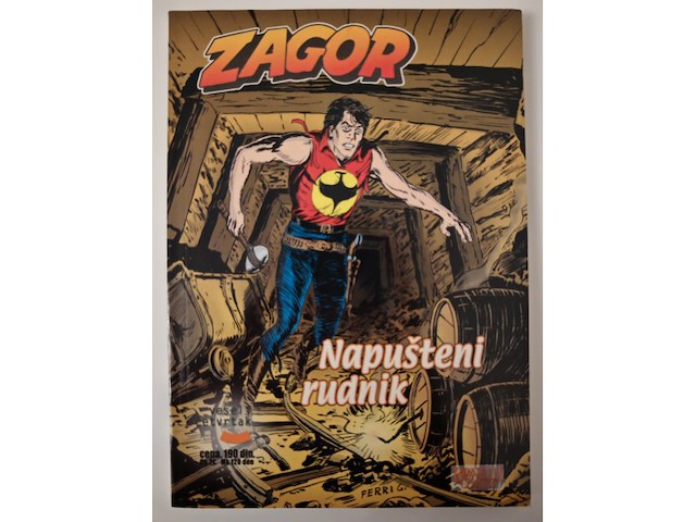 Zagor - VČ br. 47 - Napušteni rudnik