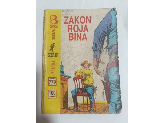 Tex zlatna serija 779 Zakon Roja Bina