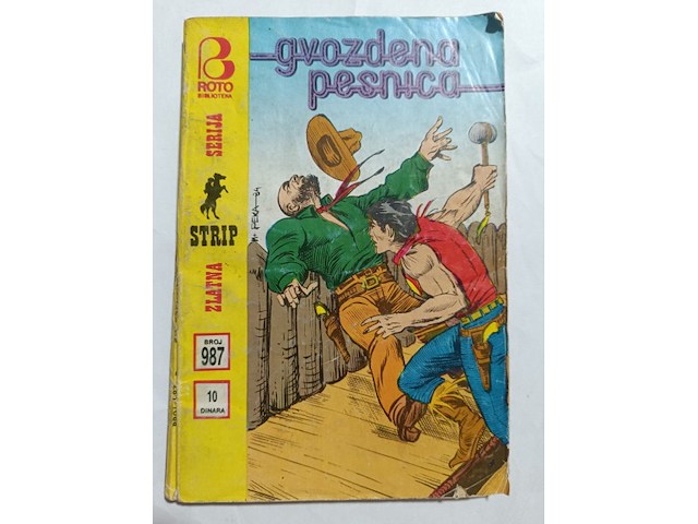 Zagor zlatna serija 987 Gvozdena pesnica