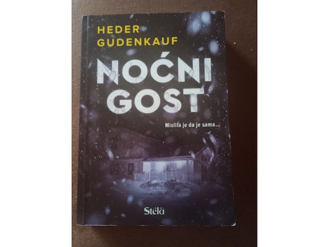 Heder Gudenkauf - Noćni gost