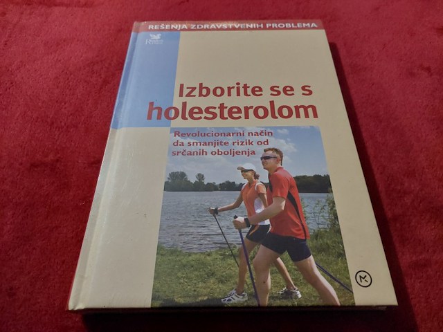 Izborite se s holesterolom NOVO u celofanu