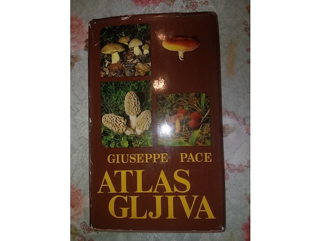 Atlas Gljiva Giuseppe Pace