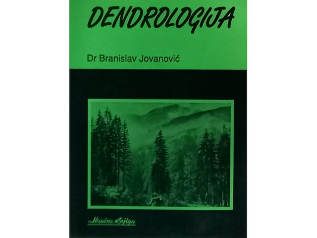 Branislav Jovanović: DENDROLOGIJA