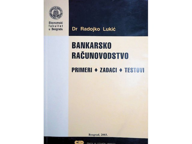 Radojko Lukic ➡️ Bankarsko računovodstvo ➡️ 2003g