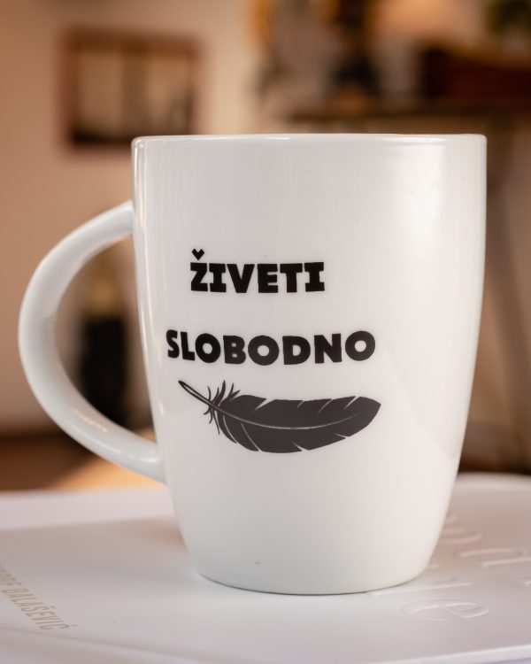 Šolja “Živeti slobodno”