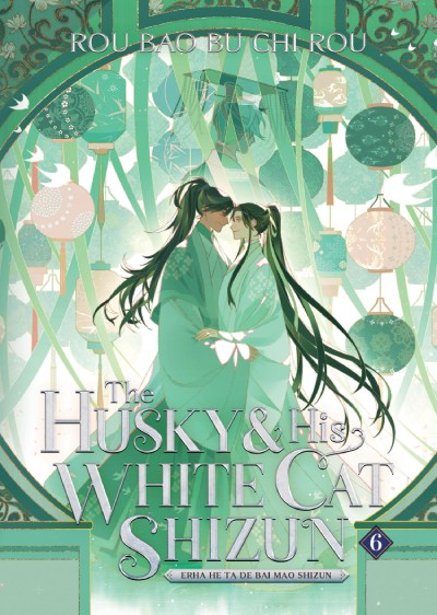 The Husky and His White Cat Shizun, Vol. 6