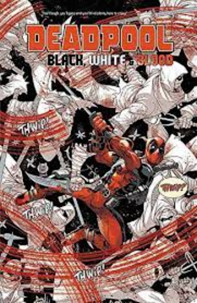 Deadpool: Black, White & Blood