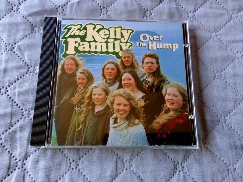 The Kelly Family - Over The Hump